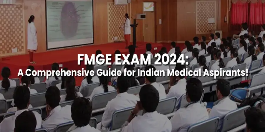 A Complete Guide on FMGE Exam 2025