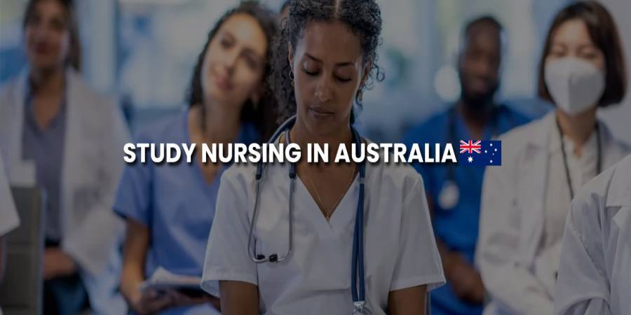 Study Nursing in Australia: Top Universities, Courses, Cost ...