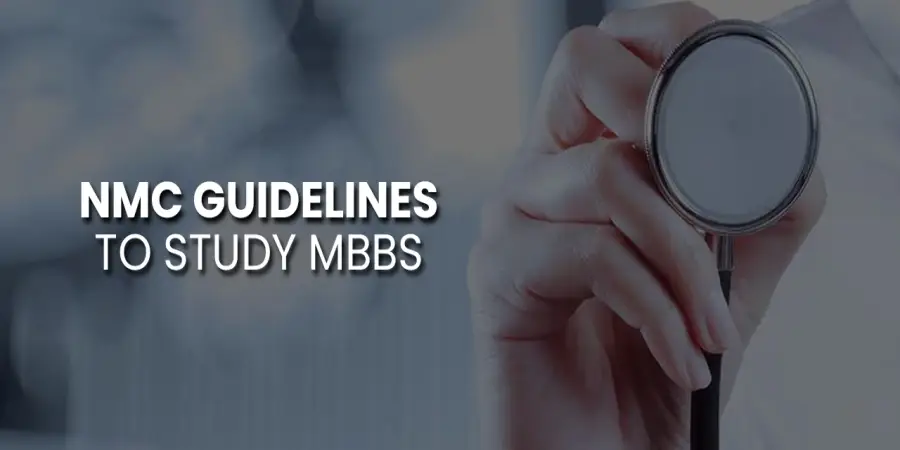 An Ultimate NMC Guidelines for MBBS Admissions